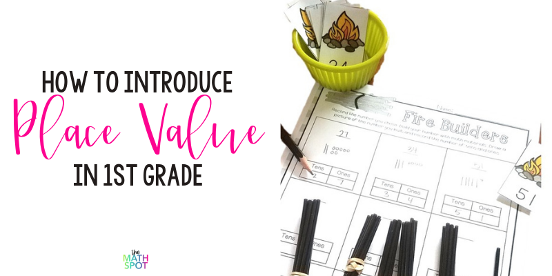 How To Introduce Place Value In 1st Grade The Math Spot how-to-introduce-place-value-in-1st-grade-the-math-spot